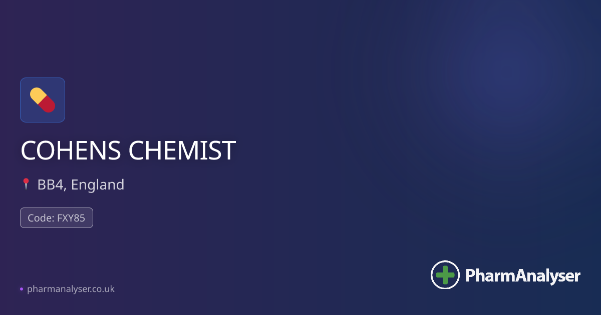 COHENS CHEMIST - Pharmacy in BB4 7DN, England | FXY85
